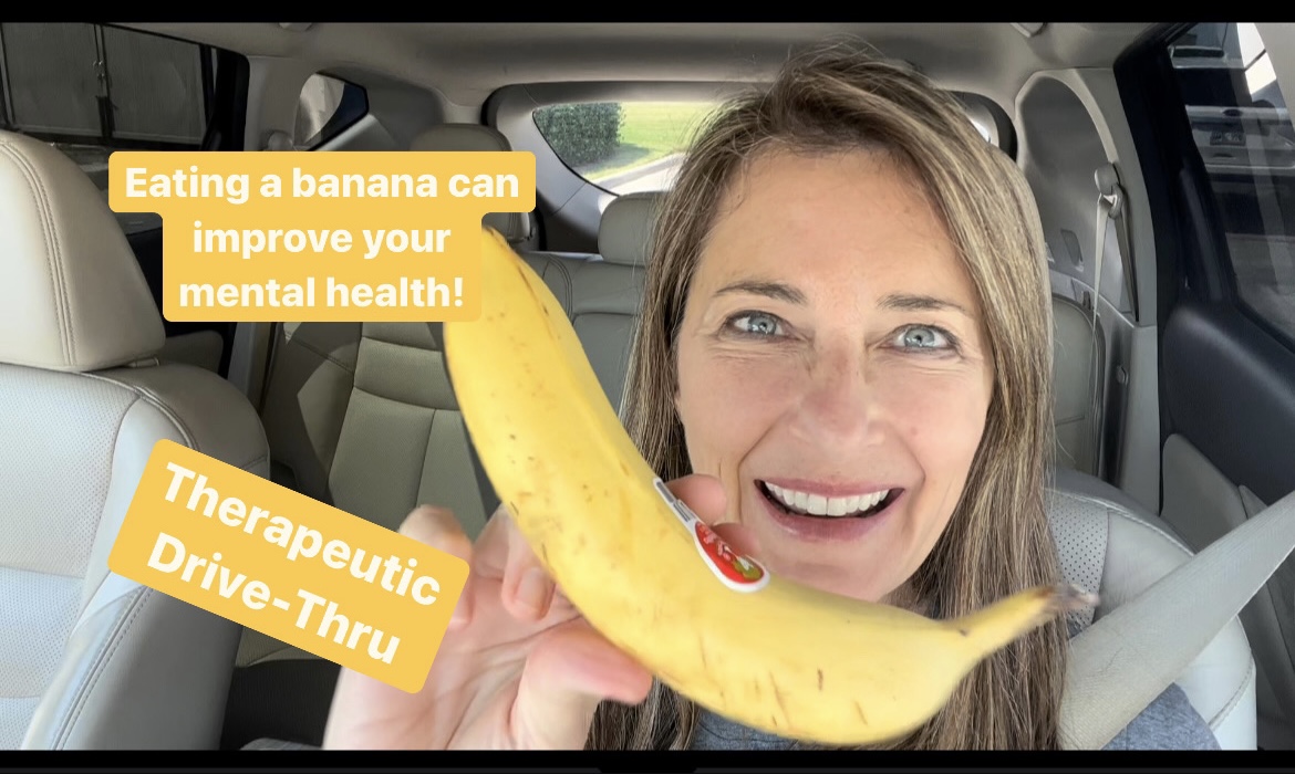 Eating a Banana can Improve Your Mental Health! – Therapeutic Drive-Thru