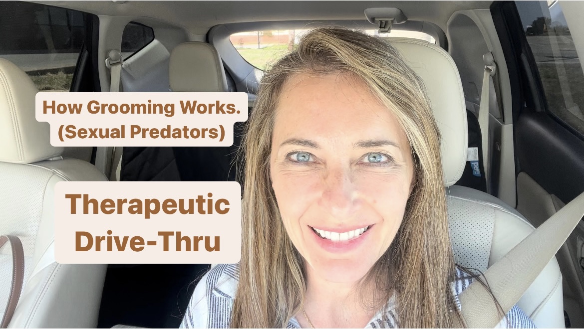 How Grooming Works – Therapeutic Drive-Thru